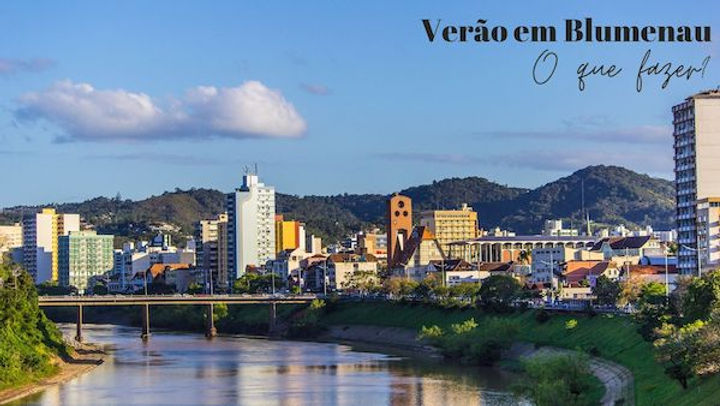 Pontos Turísticos de Blumenau: 3 dicas do que fazer no verão