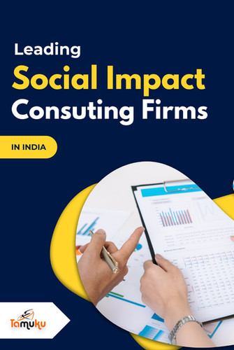 Leading Social Impact Consulting Firms in India | Tamuku