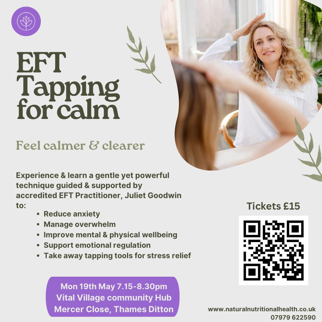 EFT - Tapping for Calm with Juliet Goodwin | Vital Village Hub