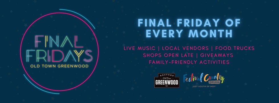 Final Fridays | Restore Greenwood