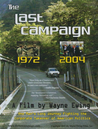 The Last Campaign (DVD) | Wayne Ewing Films