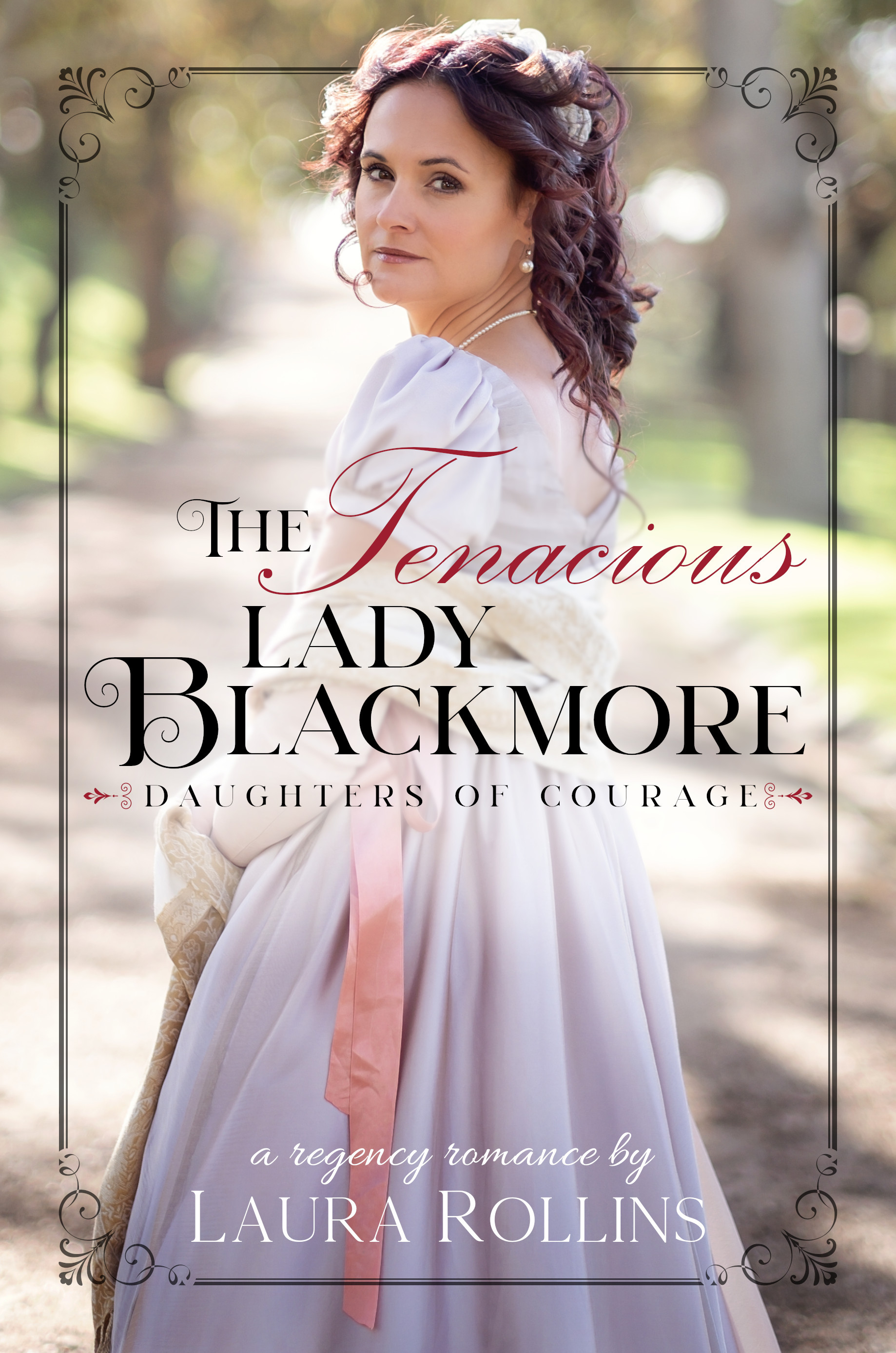 The Tenacious Lady Blackmore | Sweet Historical Fiction