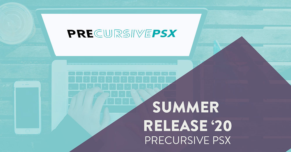 PRECURSIVE PSX SUMMER RELEASE ‘20
