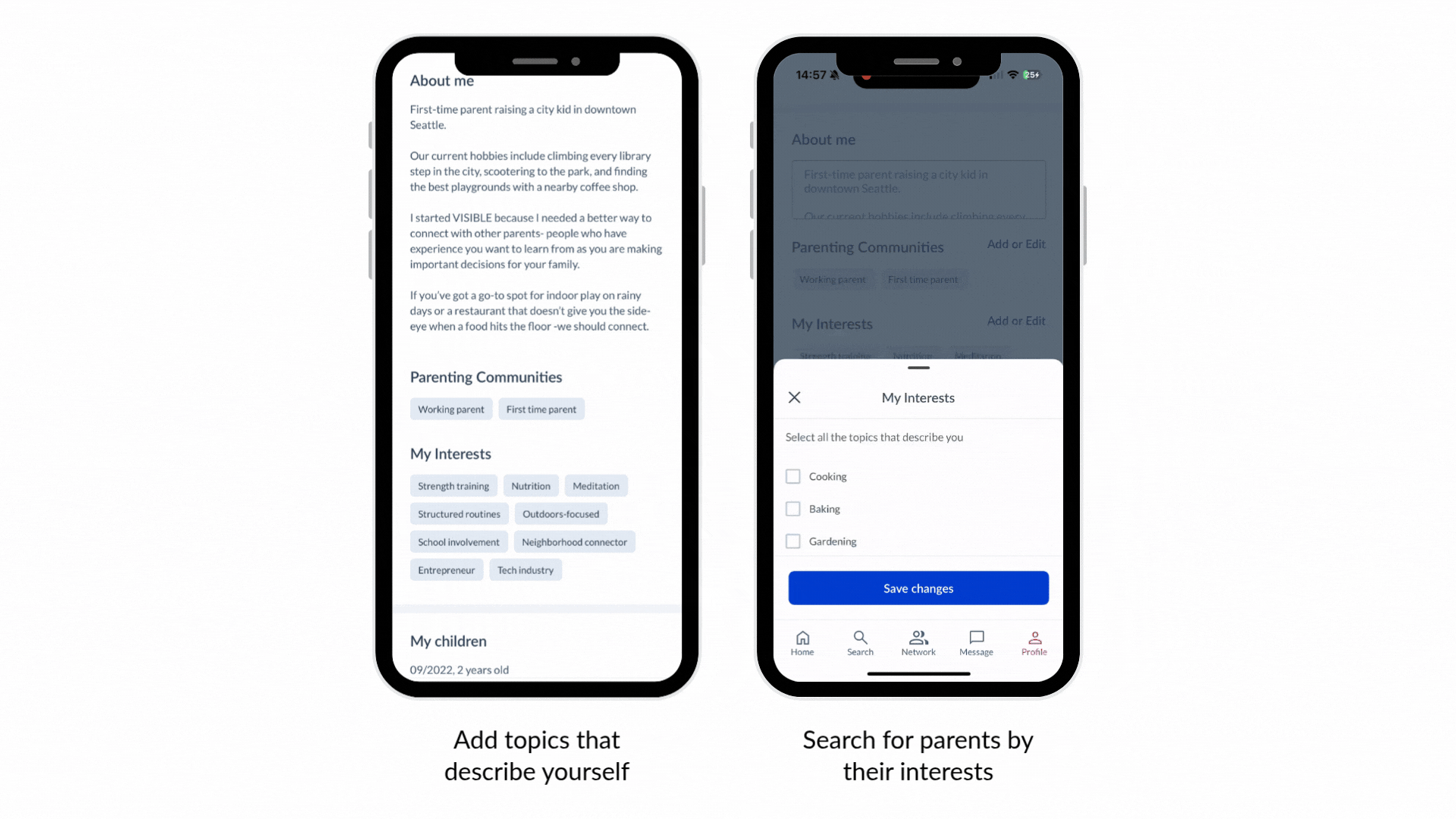 Now on VISIBLE: A Better Way to Find Parents Who Share Your Interests