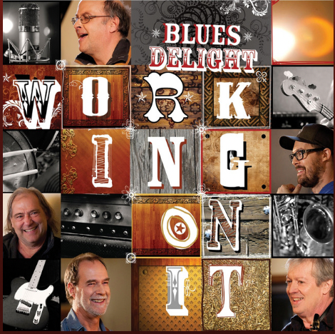 CD - Working On It | Blues Delight
