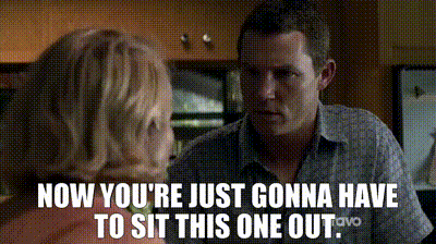 SIT THIS ONE OUT : 영어 관용표현