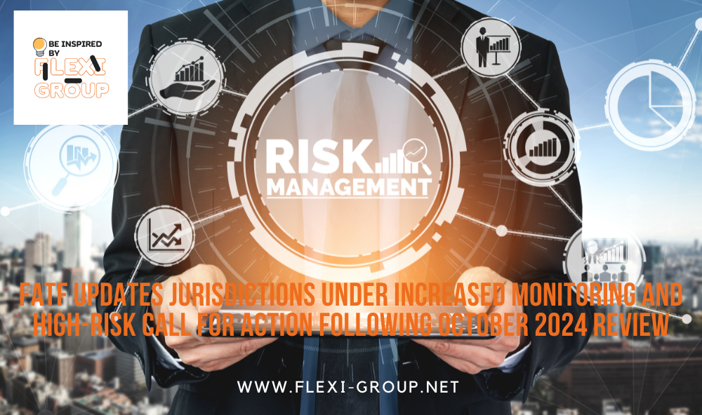 FATF Updates Jurisdictions under Increased Monitoring and High-Risk ...