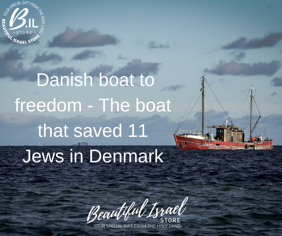 A Danish boat to freedom - The boat that saved 11 Jews in Denmark