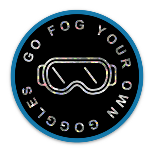 Fog Your Goggles Sticker | Port City Airsoft