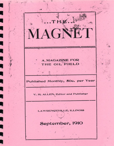 The Magnet, Bridgeport Oil Magazine 1910 | Lawrence Lore