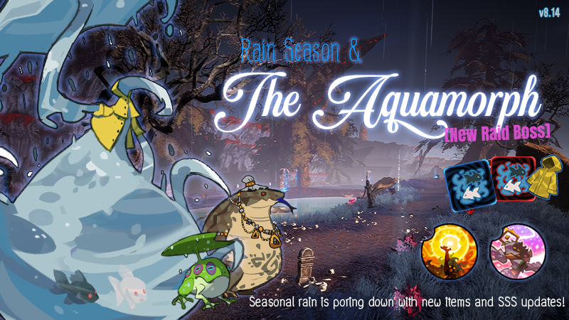 May 27th - Rain Season And The Aquamorph