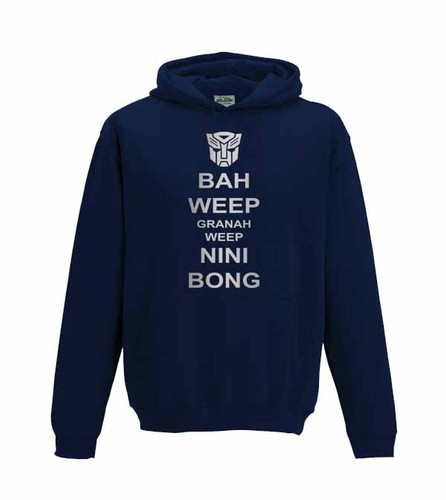 Kid's Fit Hoodie - Bah Weep Granah Weep Nini Bong - Transformers quote ...