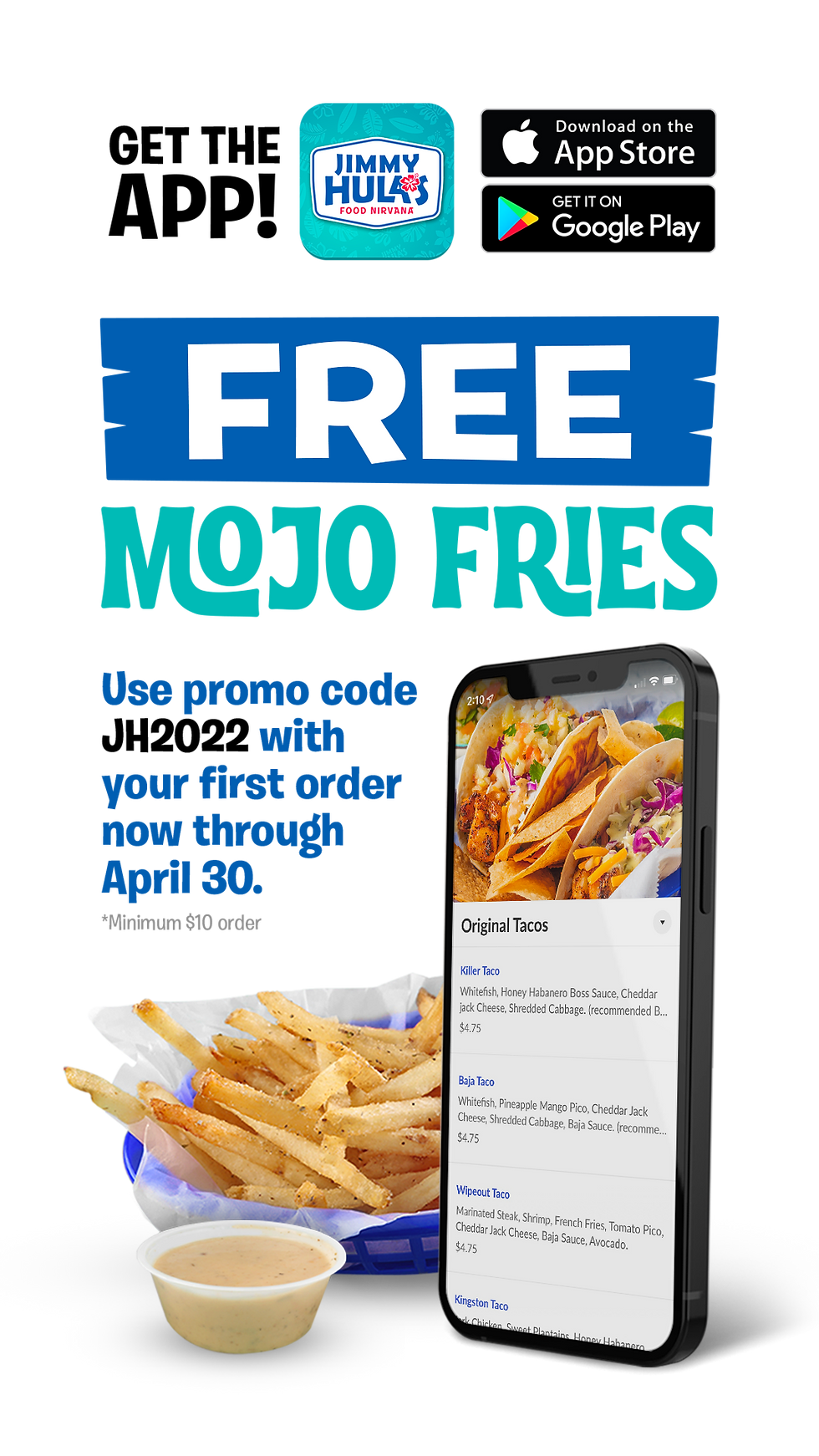 Free Mojo Fries 🍟 with the Jimmy Hula's App