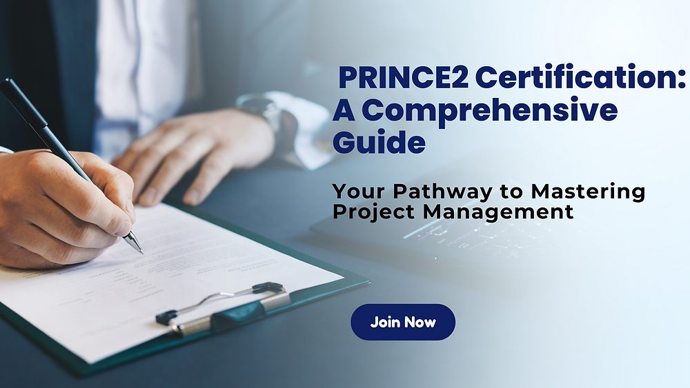 Introduction to PRINCE2 Certification: A Comprehensive Guide