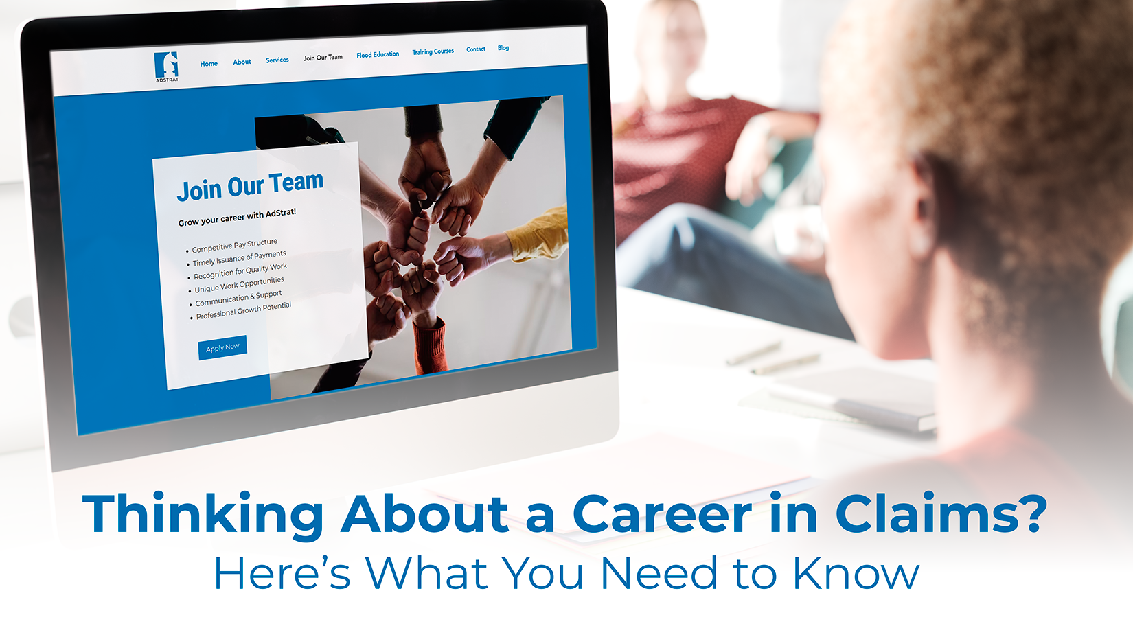 Thinking About a Career in Claims? Here’s What You Need to Know