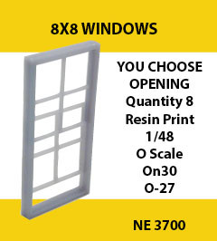 WINDOWS 8X8 YOU CHOOSE OPENING 1/48 O Scale Quantity 8 Resin Print On30 ...