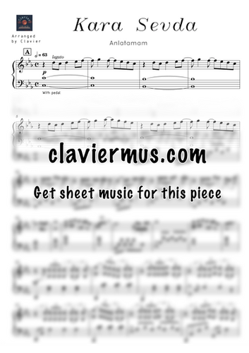 Kara Sevda - Anlatamam | Sheet Music for piano PDF