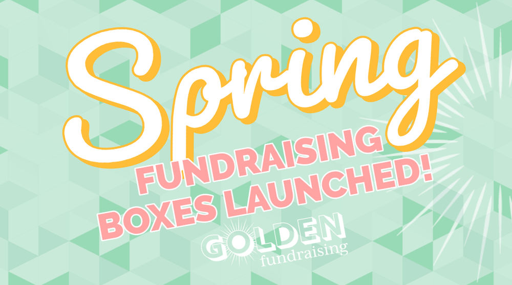 Spring Fundraisers Launched!