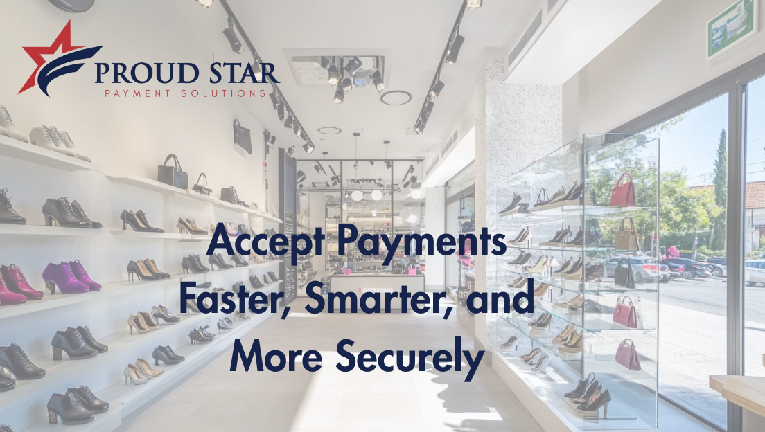 Retail Credit Card Processing | Proud Star Payment Solutions