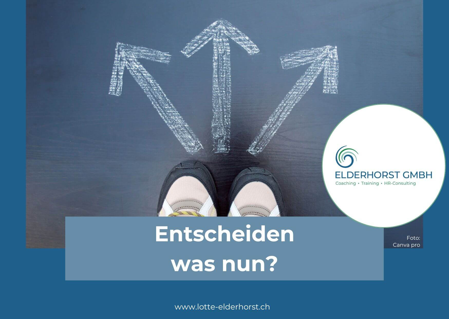 Entscheiden: Wie Sie souverän richtig gute Entscheidungen treffen