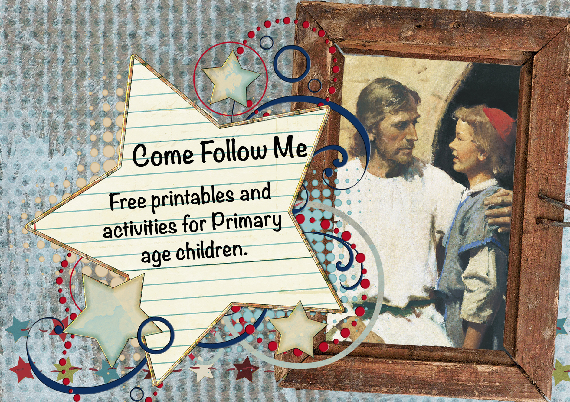 Come Follow Me - Primary | The Red Crystal Come Follow Me - Primary | The Red Crystal