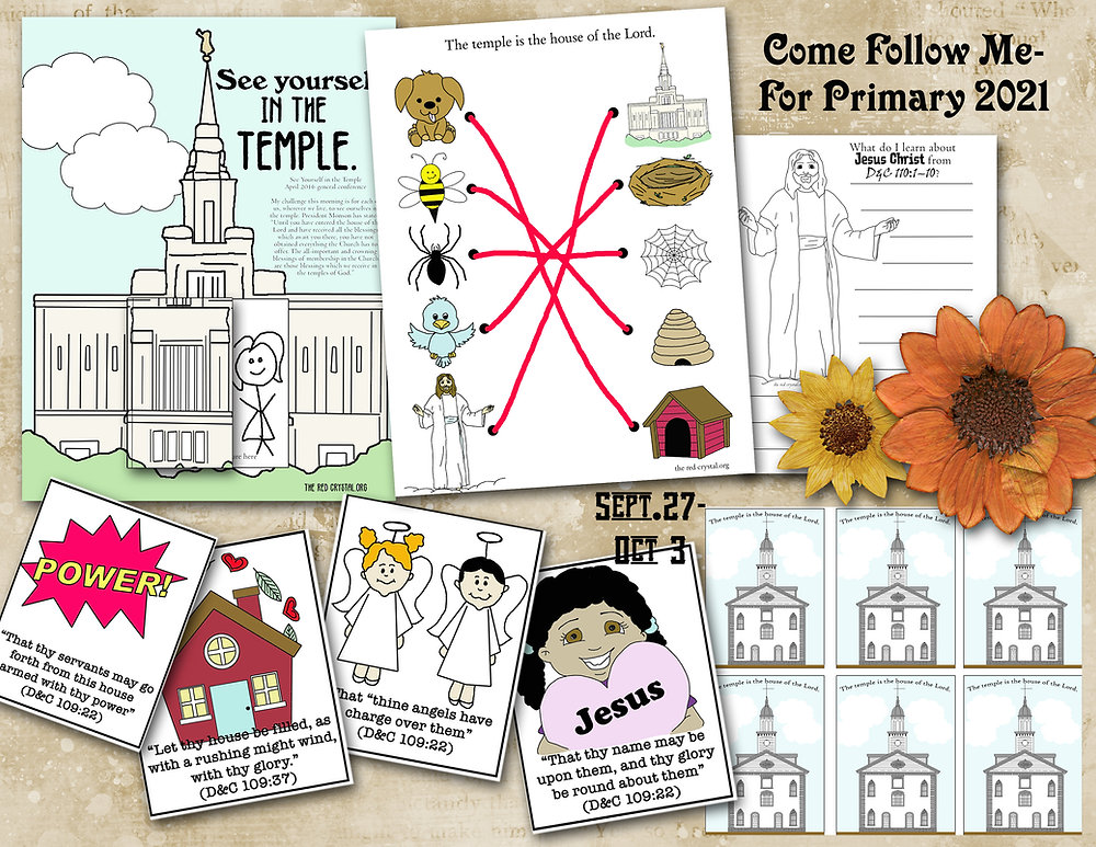 Come Follow Me- For Primary, Sept. 27-Oct.3, D&C 109-110, Free LDS ...