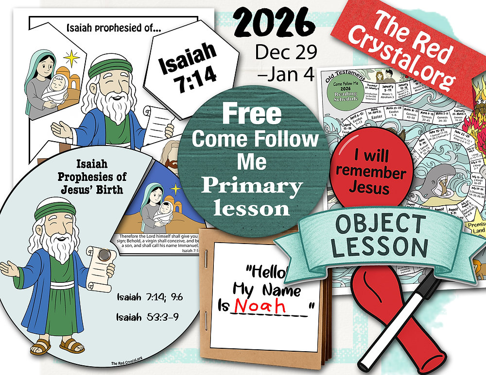 Dec 29-Jan 4 Come Follow me, Free Primary lesson helps 2026