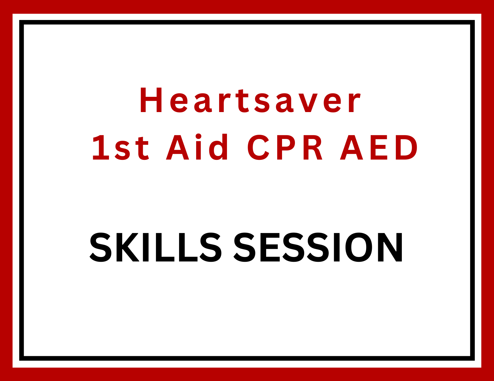 1st Aid CPR AED SKILLS SESSION | The Pulse CPR Site