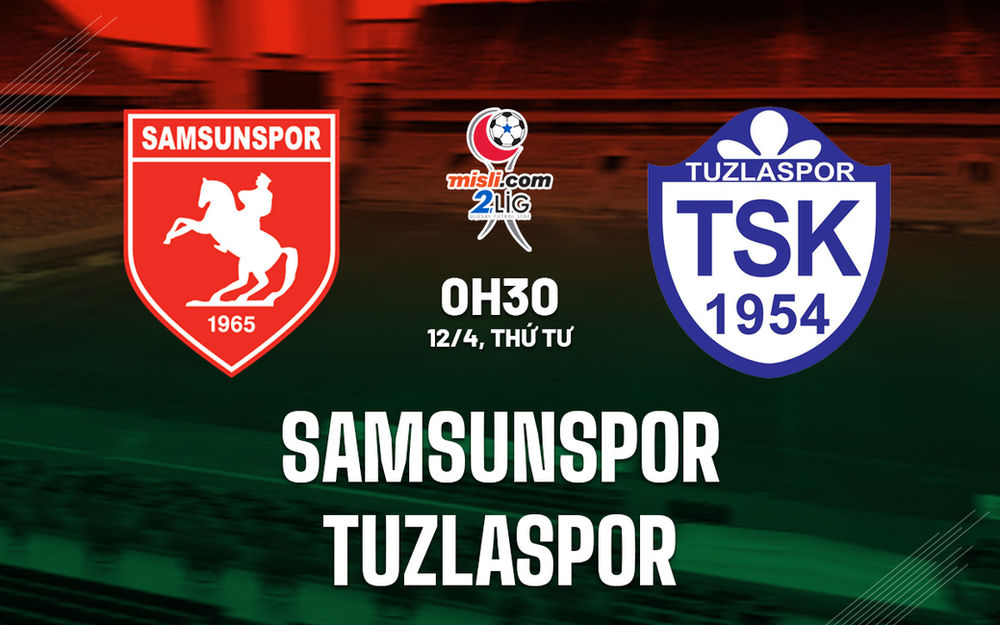 Prediction for Samsunspor vs Tuzlaspor match at 0:30 on April 12th ...