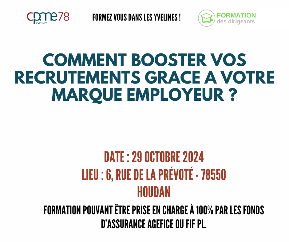 Comment booster vos recrutements grace à votre maque employeur ? | CPME 78 Comment booster vos recrutements grace à votre maque employeur ? | CPME 78