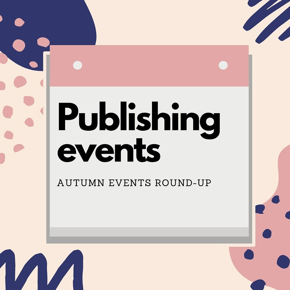 Publishing Events Round-Up
