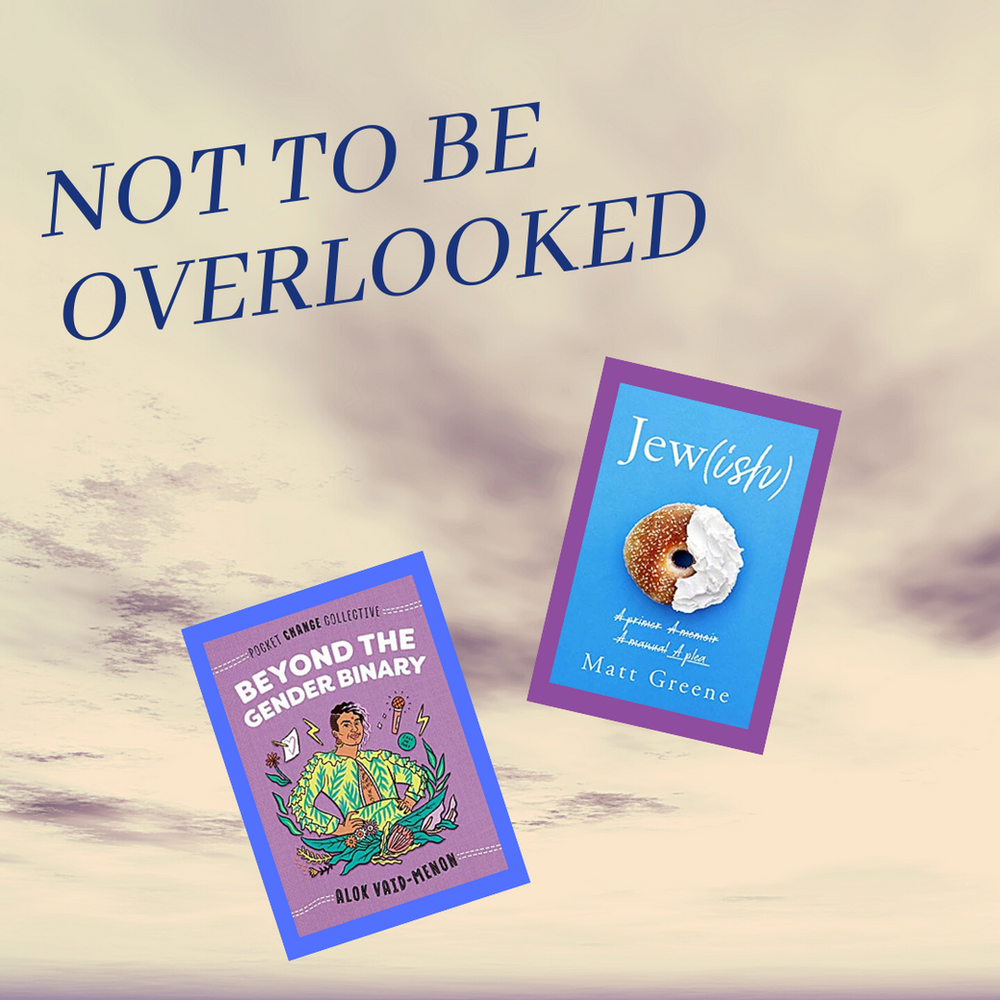 Not To Be Overlooked