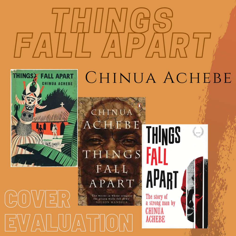 Chinua Achebe’s Things Fall Apart: The Evolution of Cover Design
