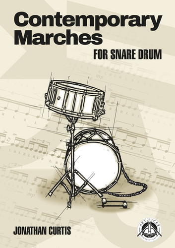 Contemporary Marches for Snare Drum | Jonathan Curtis