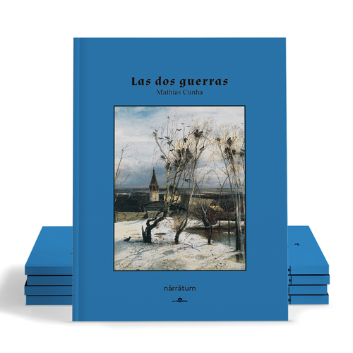 Las dos guerras | Ediciones del garaje