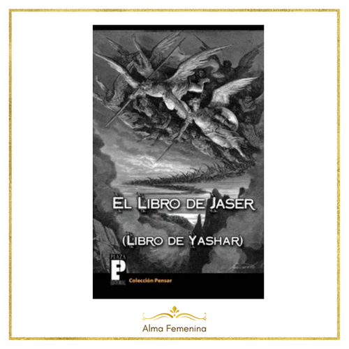 El Libro de Jaser (Libro de Yashar) | Alma Femenina