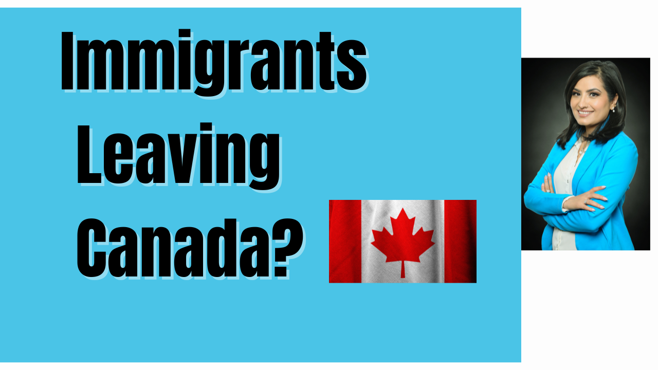 Why are Immigrants Leaving Canada?