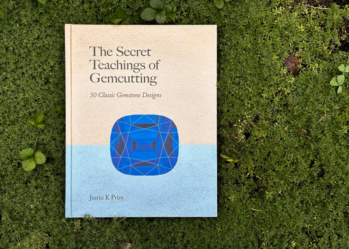 The Secret Teachings of Gemcutting (2nd Ed) | Magus Gems