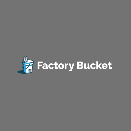 Factory Bucket