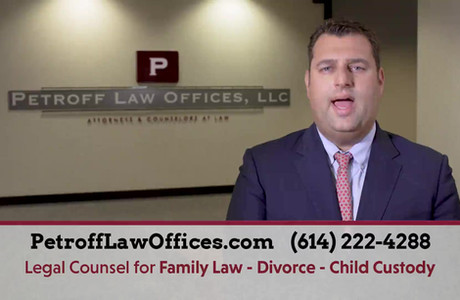 Divorce | Columbus, Ohio | Petroff Law Offices
