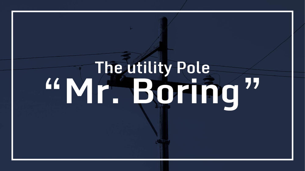 The Utility Pole "Mr. Boring" , Gets his Groove Back!