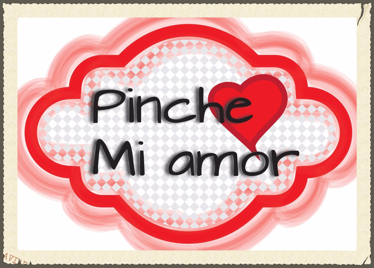 Pinche Mi Amor