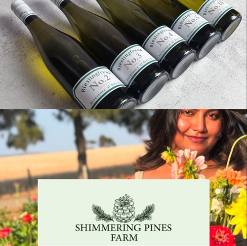 Rieslingfreak Wines plus Shimmer Pines Farm Pick your own Flowers ...