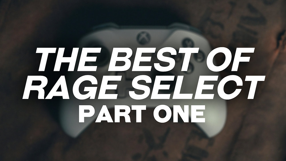 The Best of Rage Select 2024 - Part One