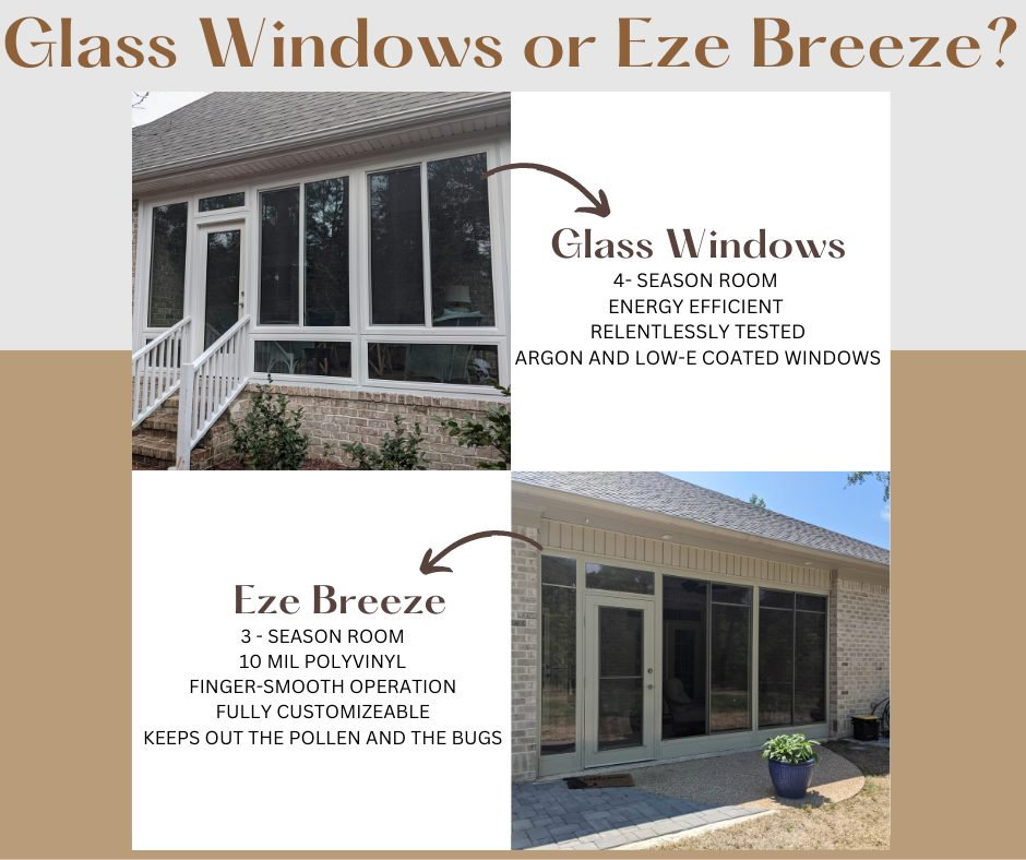 Glass Windows or Eze Breeze?