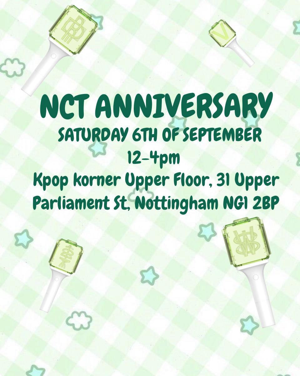 NCT Anniversary — Nottingham | KPOP KORNER