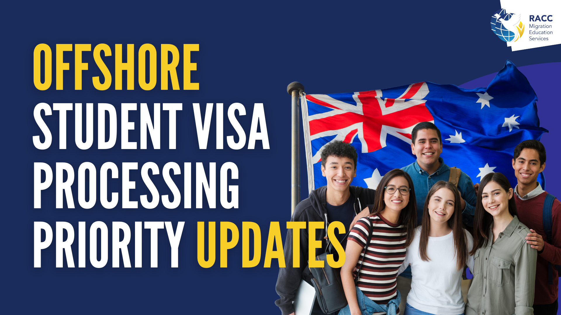 Offshore Student Visa Processing Priority Updates: What International ...