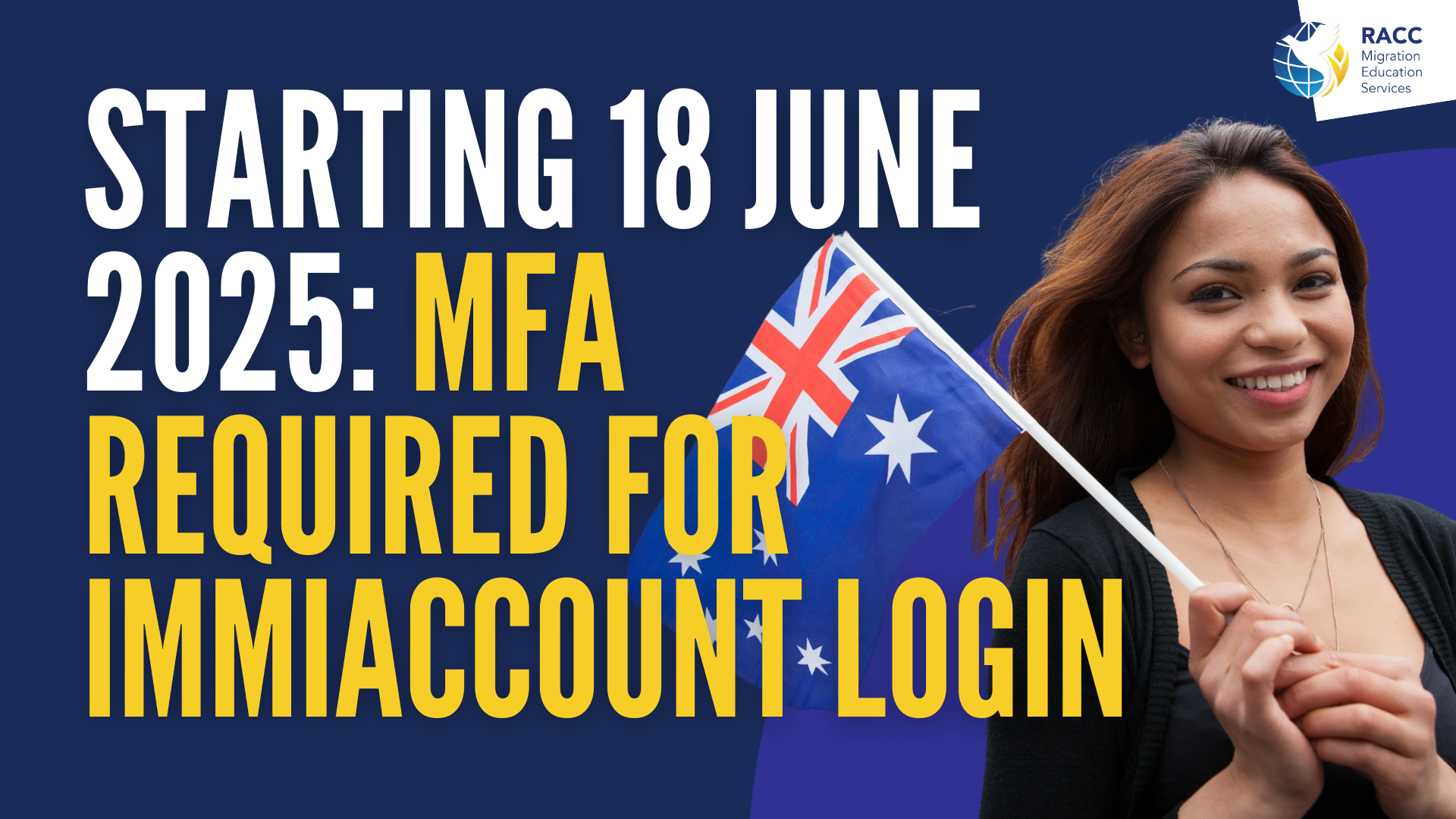 MFA for ImmiAccount Required from 18 June 2025