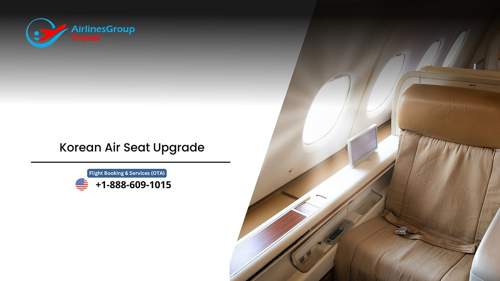 How to Get Upgraded on Korean Air | Steps | Modes