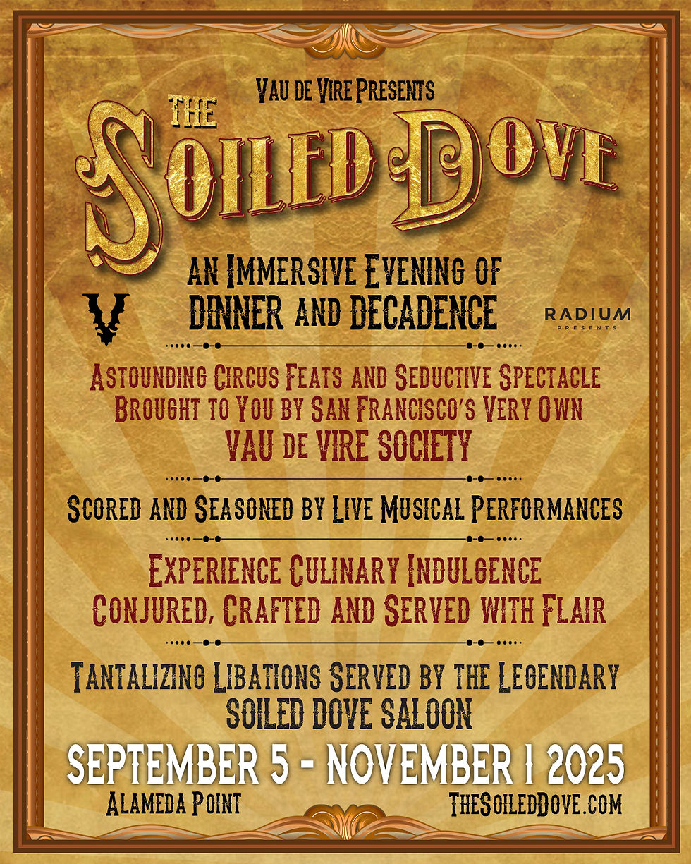 The Soiled Dove | Immersive Circus & Dinner Show in Alameda